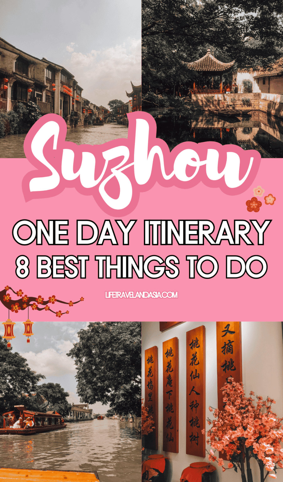 How to Spend One Day in Suzhou: 2 Perfect Itineraries & Travel Tips